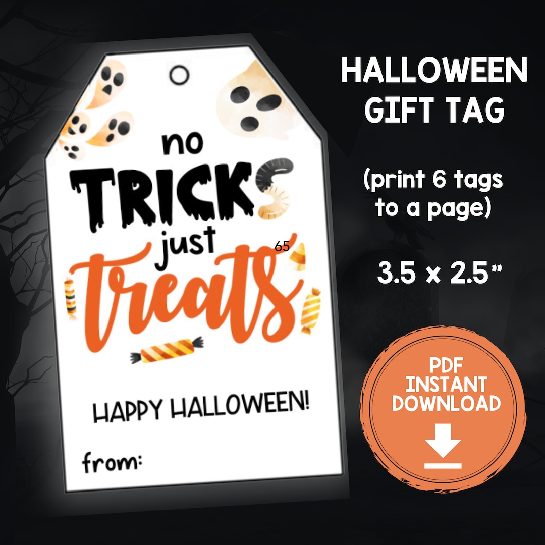 No Trick Just Treats Printable Halloween Treat Bag Gift Tag, Halloween ...