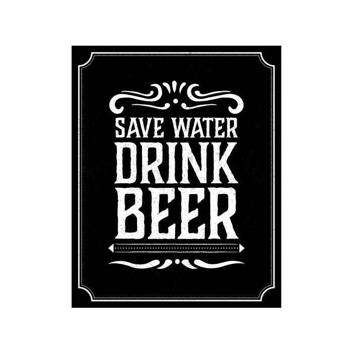 Save Water Drink Beer Sign Party Sign Chalkboard Wedding Signs - Etsy
