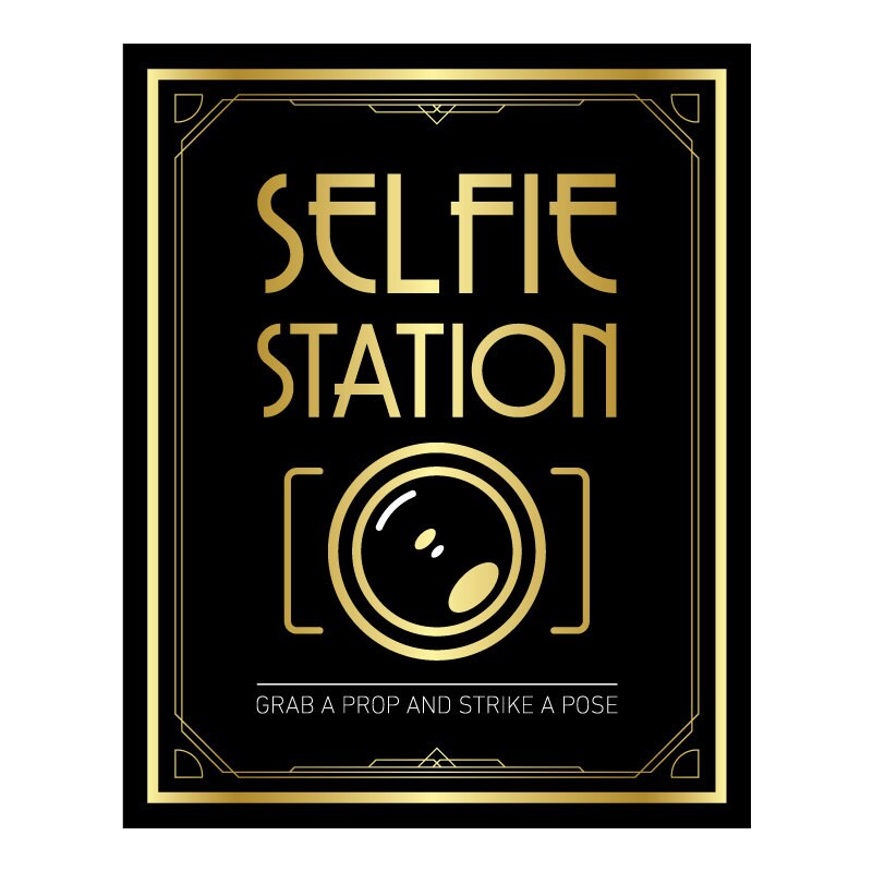 SELFIE STATION Sign, Art Deco Selfie Station Sign, Great Gatsby Selfie ...
