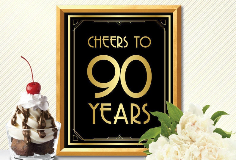 Cheers to 90 Years Happy 90th Birthday Cheers to 90 Years Sign 90th ...