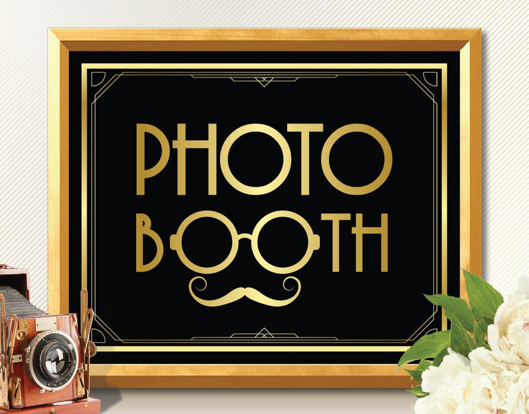 Photo Booth Sign Selfie Station Photobooth Sign Great Gatsby Party ...
