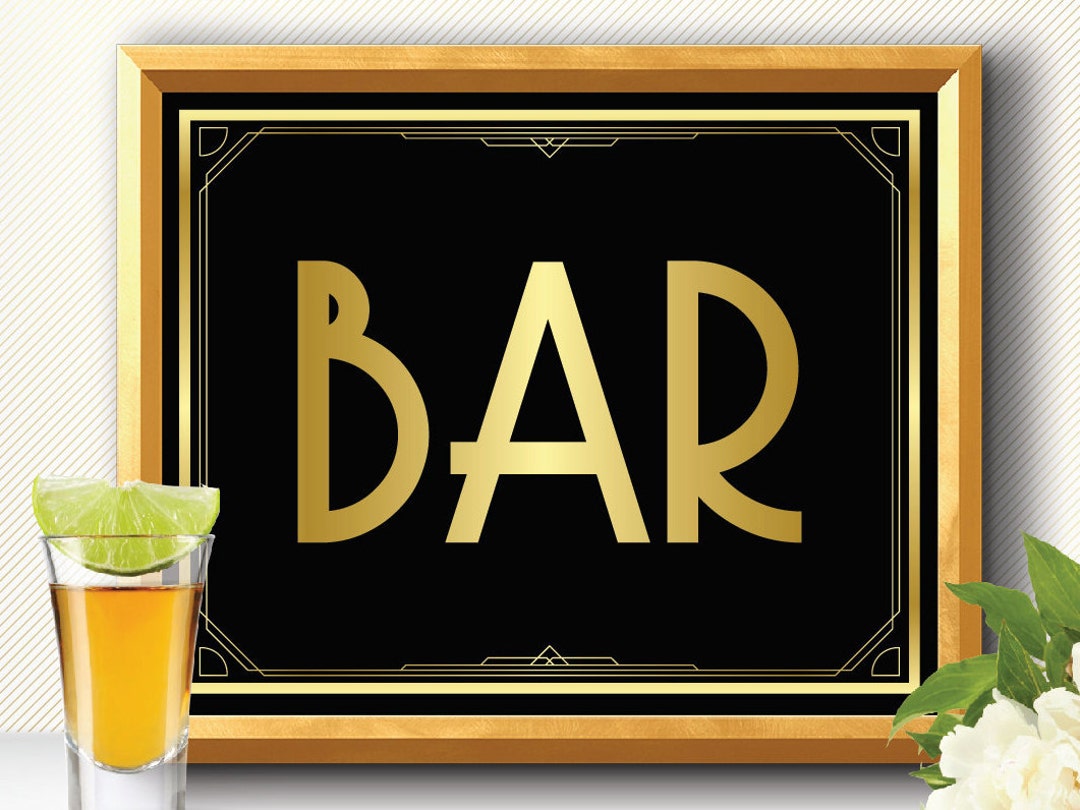 Bar Sign Great Gatsby Bar Sign Art Deco Bar Sign Open Bar Sign Bar ...