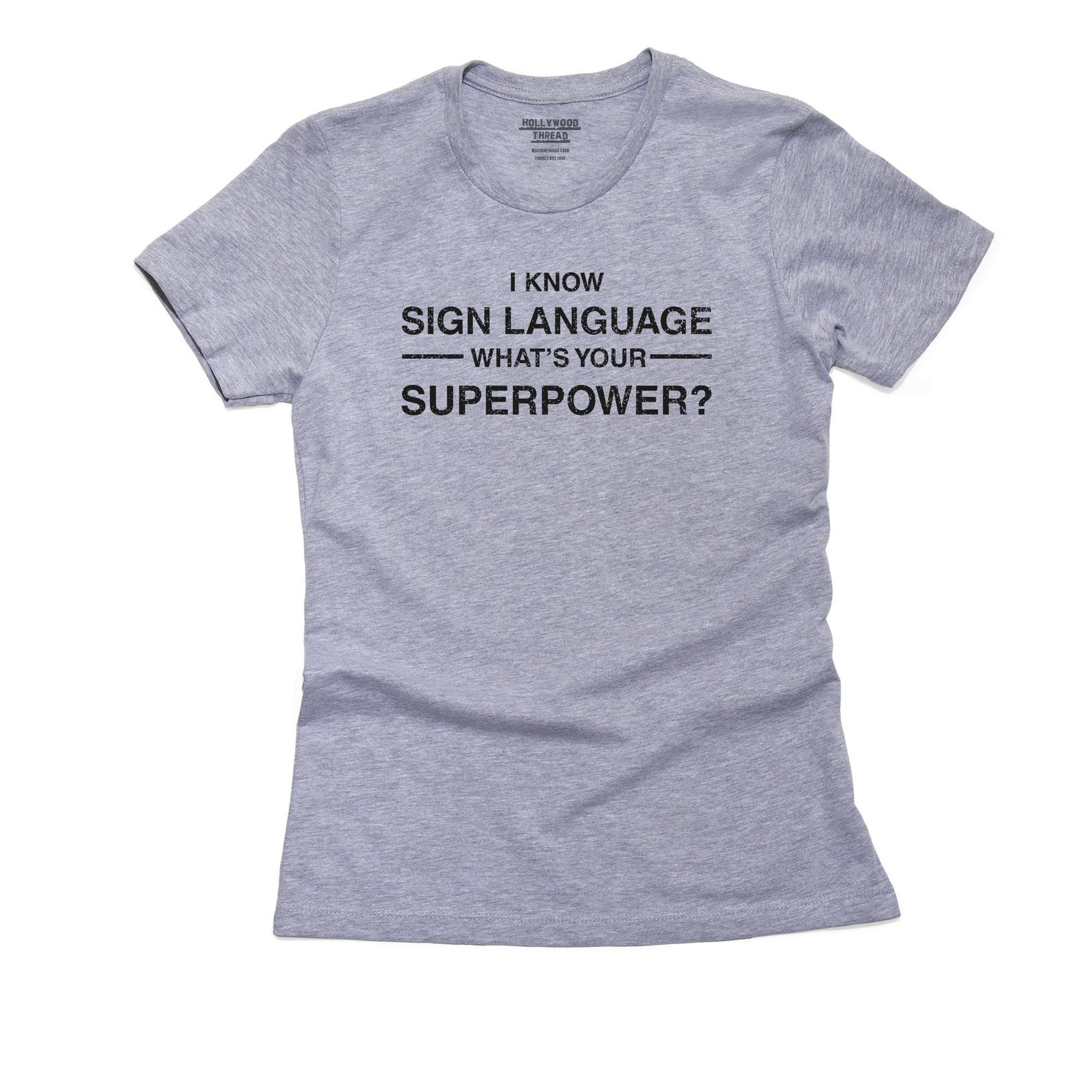 I Know Sign Language What's Your Superpower ASL Shirt, Pillow or Towel ...