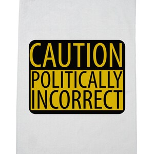 Caution Sign Politically Incorrect Funny Yellow Sign | Etsy