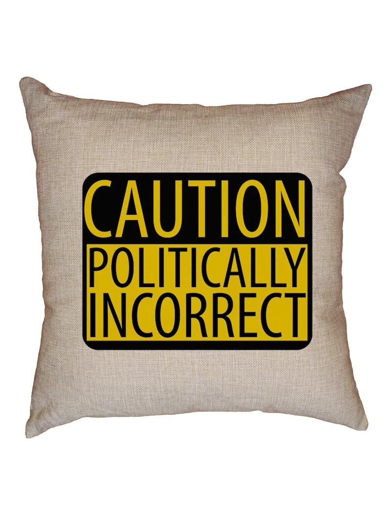 Caution Sign Politically Incorrect Funny Yellow Sign | Etsy