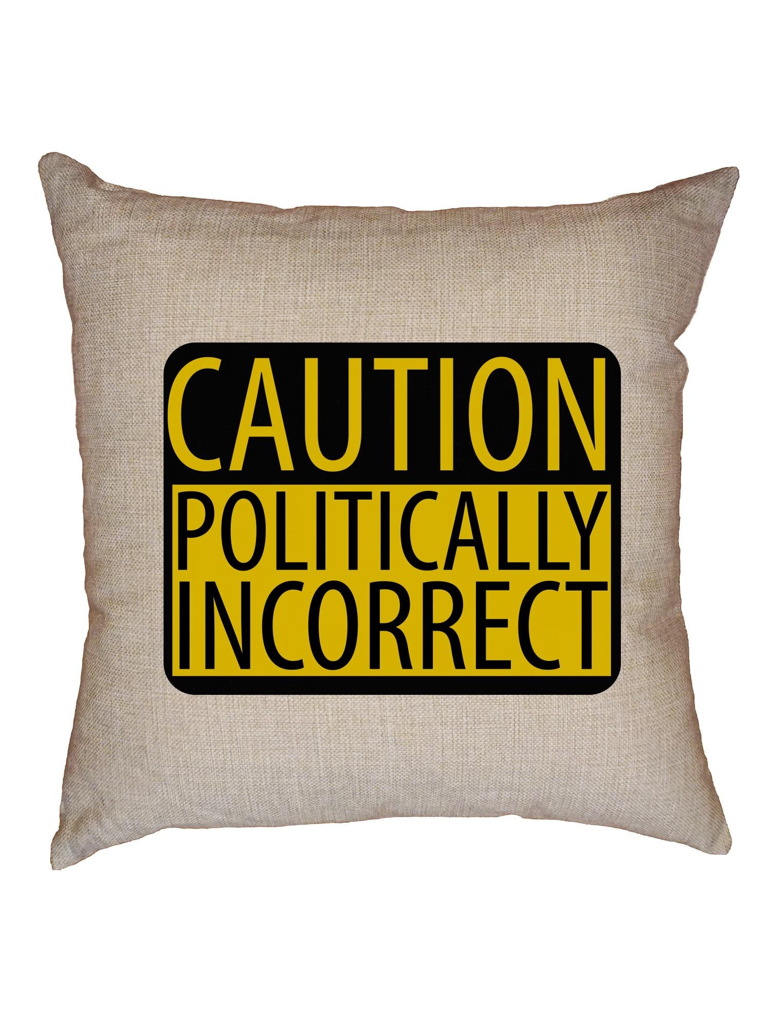 Caution Sign Politically Incorrect Funny Yellow Sign | Etsy