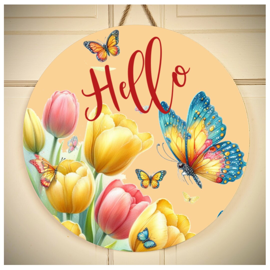 Digital Download Sublimation Round Door Hanger Design, Hello Butterfly ...