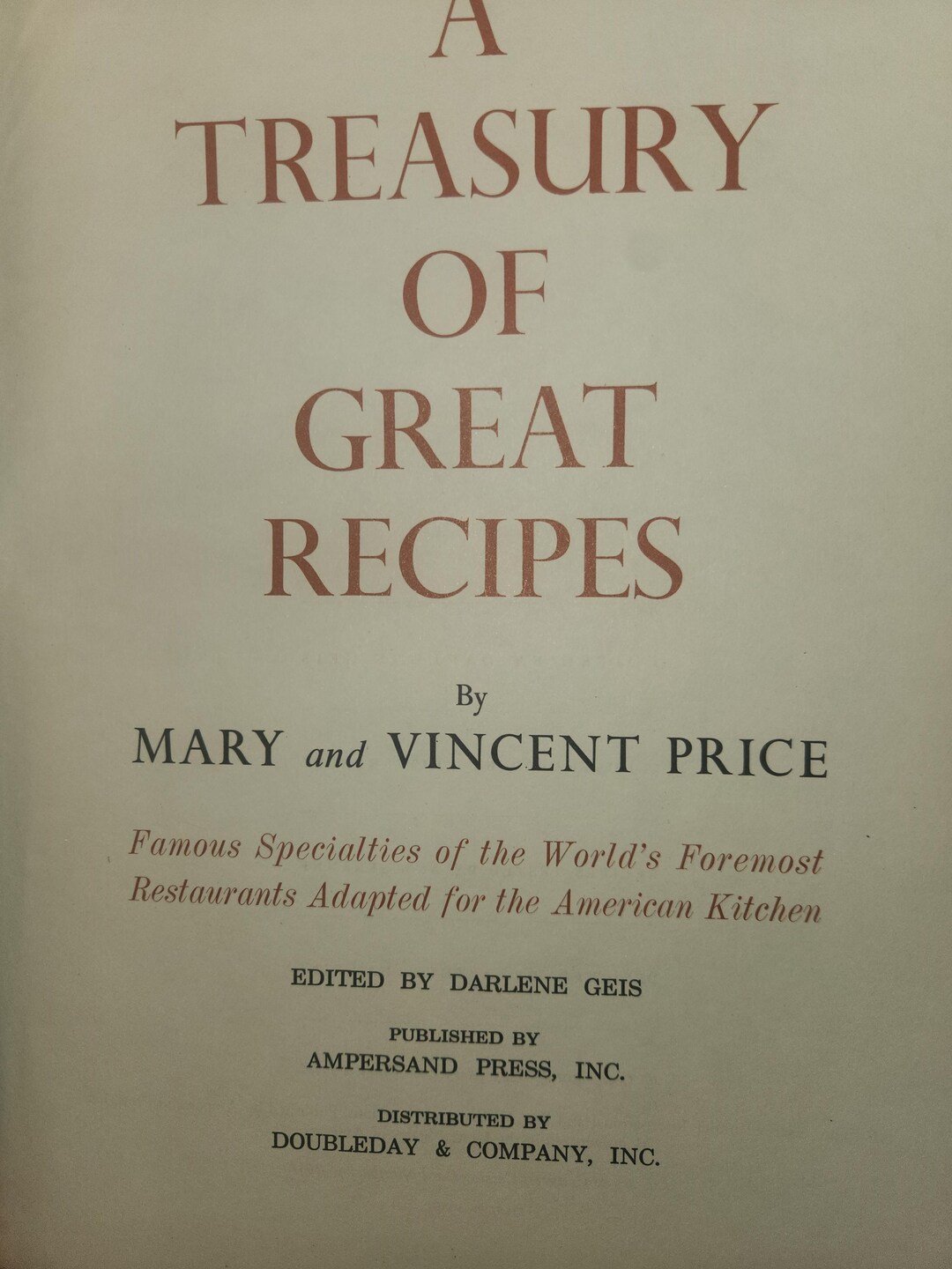 A Treasury of Great Recipes by Mary & Vincent Price - 1st. Printing ...
