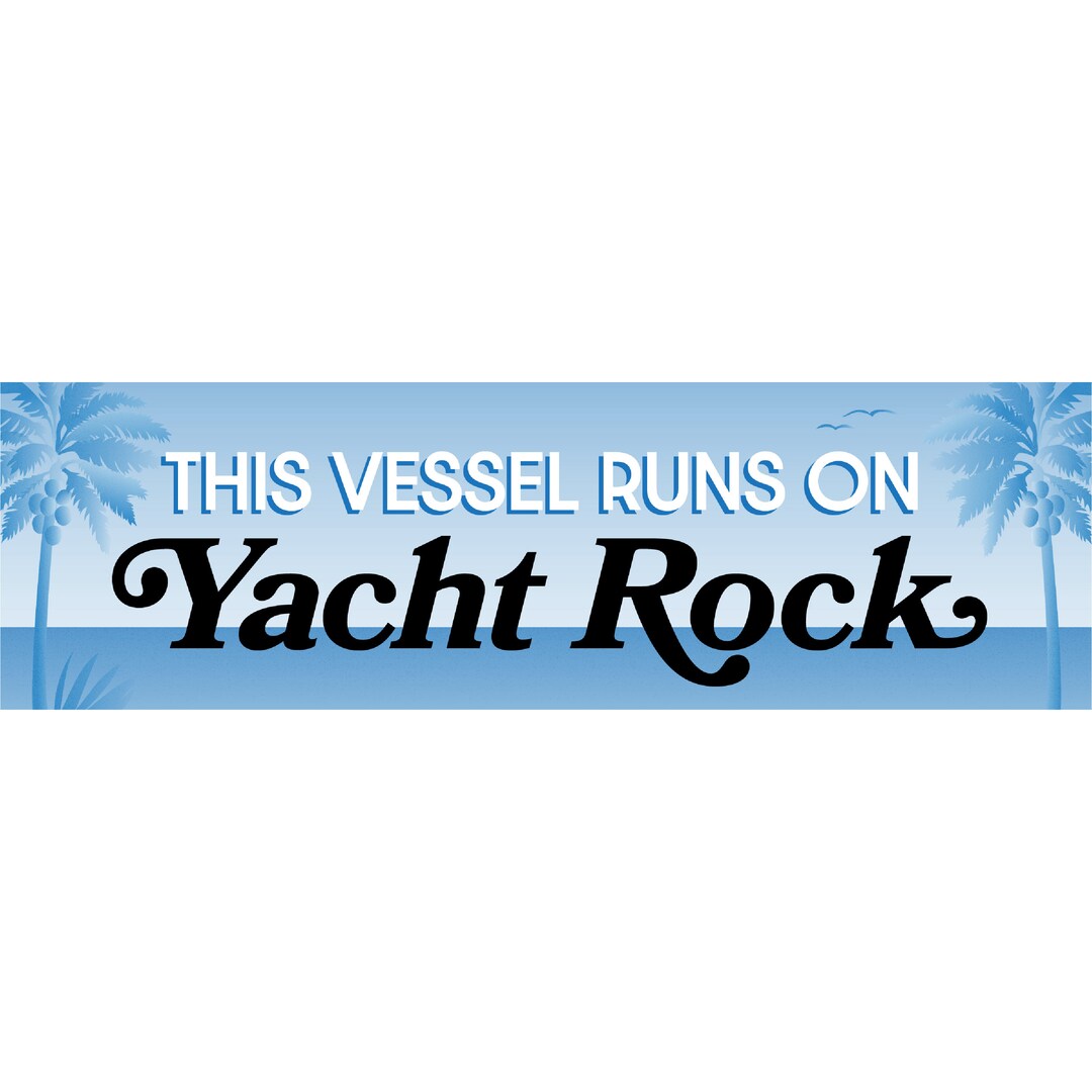 Yacht Rock Bumper Sticker - Soft Rock - AOR - Etsy