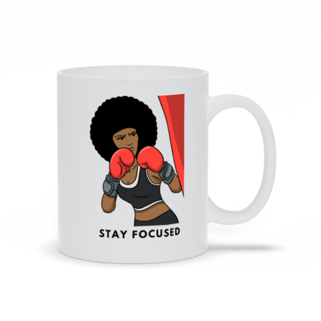 Stay Focused Ceramic Coffee Mug | Women's Motivational Cup | Fight Like ...