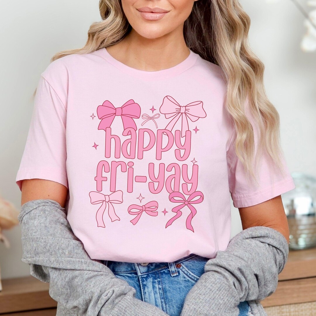 Happy Friday Fri-yay Shirt Friday Teacher Bow Shirt Weekend Shirt for ...