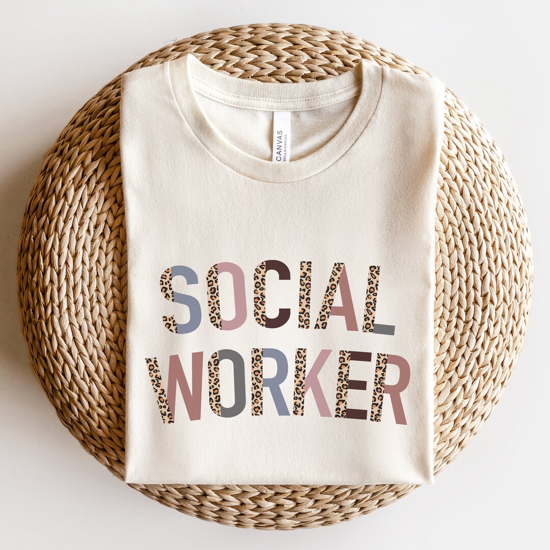 Social Worker Shirt, Social Worker Gift, Social Work Gift, Social ...