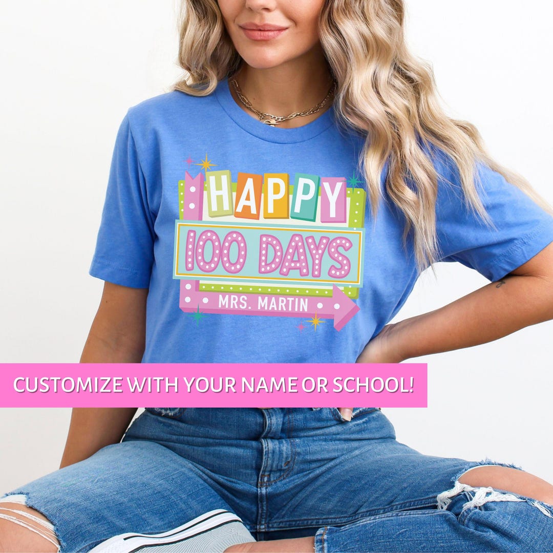 Custom 100 Days of School Shirt in My 100 Days of School Era 100th Day ...