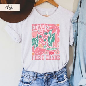 Howdy First Grade 1st Grade Teacher Shirt Western Teacher Shirt 1st ...