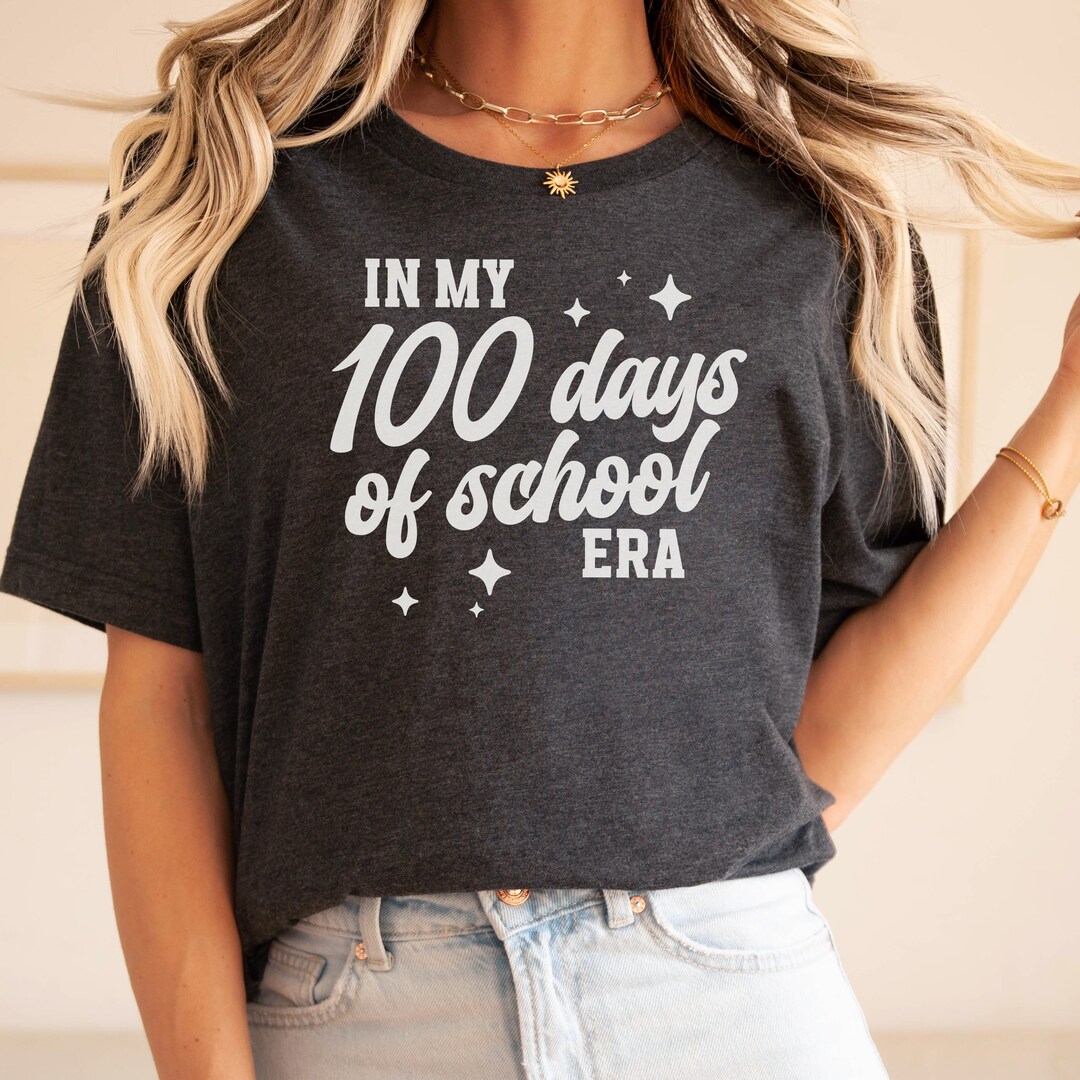 In My 100 Days of School Era 100 Days Teacher Shirt, 100th Day of ...