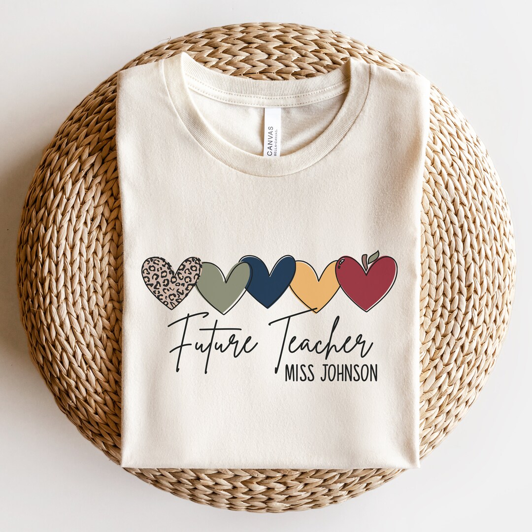 Student Teacher Shirt, Future Teacher Gifts, Student Teacher Tshirt ...