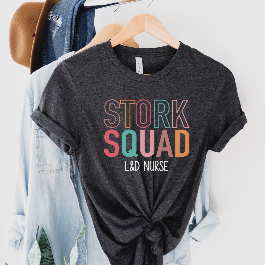 Stork Squad Labor and Delivery Nurse Shirt Labor and Delivery - Etsy