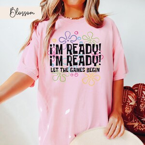 I'm Ready I'm Ready Field Day Shirt Field Day 2026 Field Day Vibes ...
