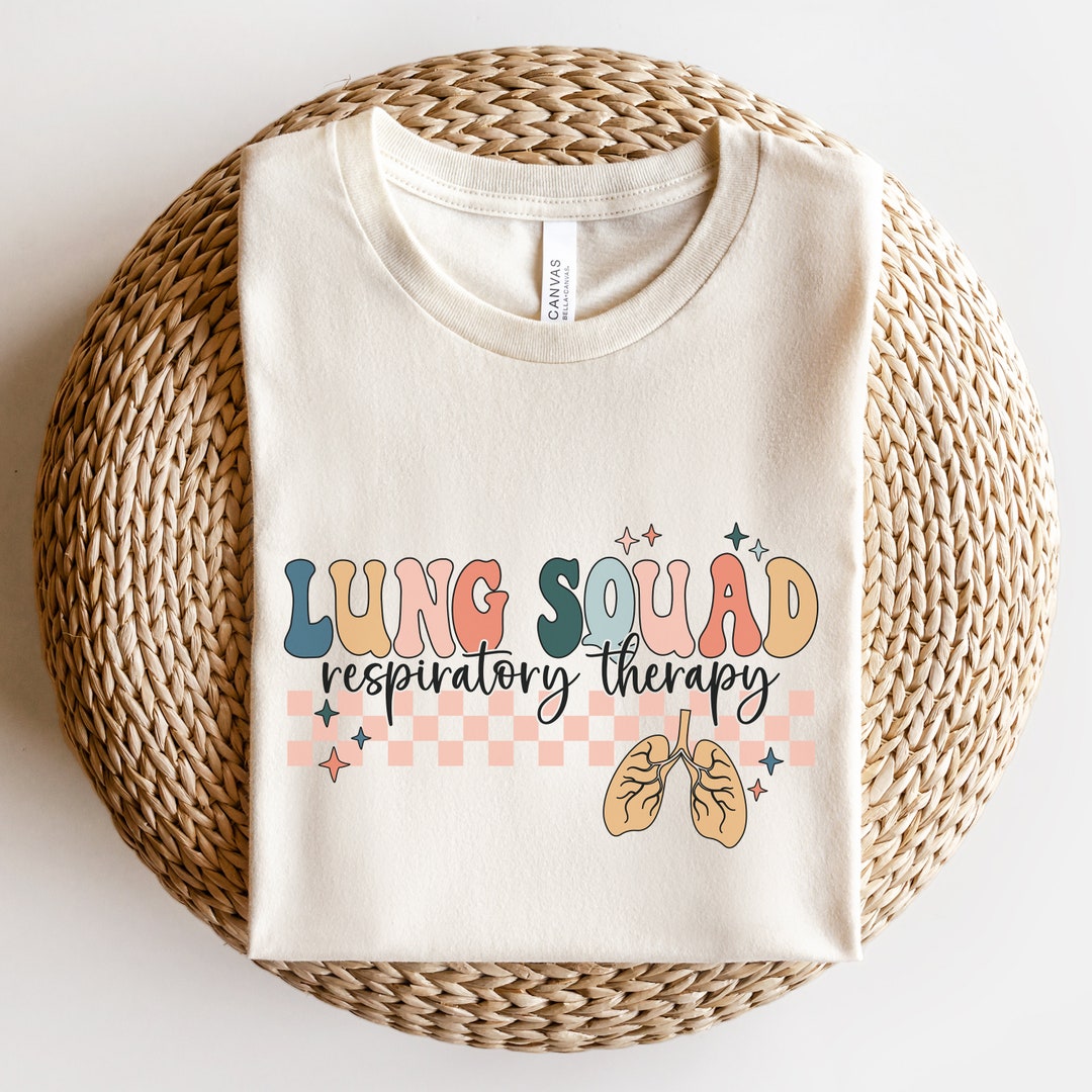 Lung Squad Shirt, Respiratory Therapist Shirt, RT Shirt, Rt Gifts ...