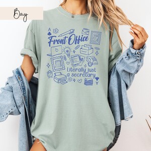 Literally Just A Secretary Shirt Office Squad Front Office Shirt School ...