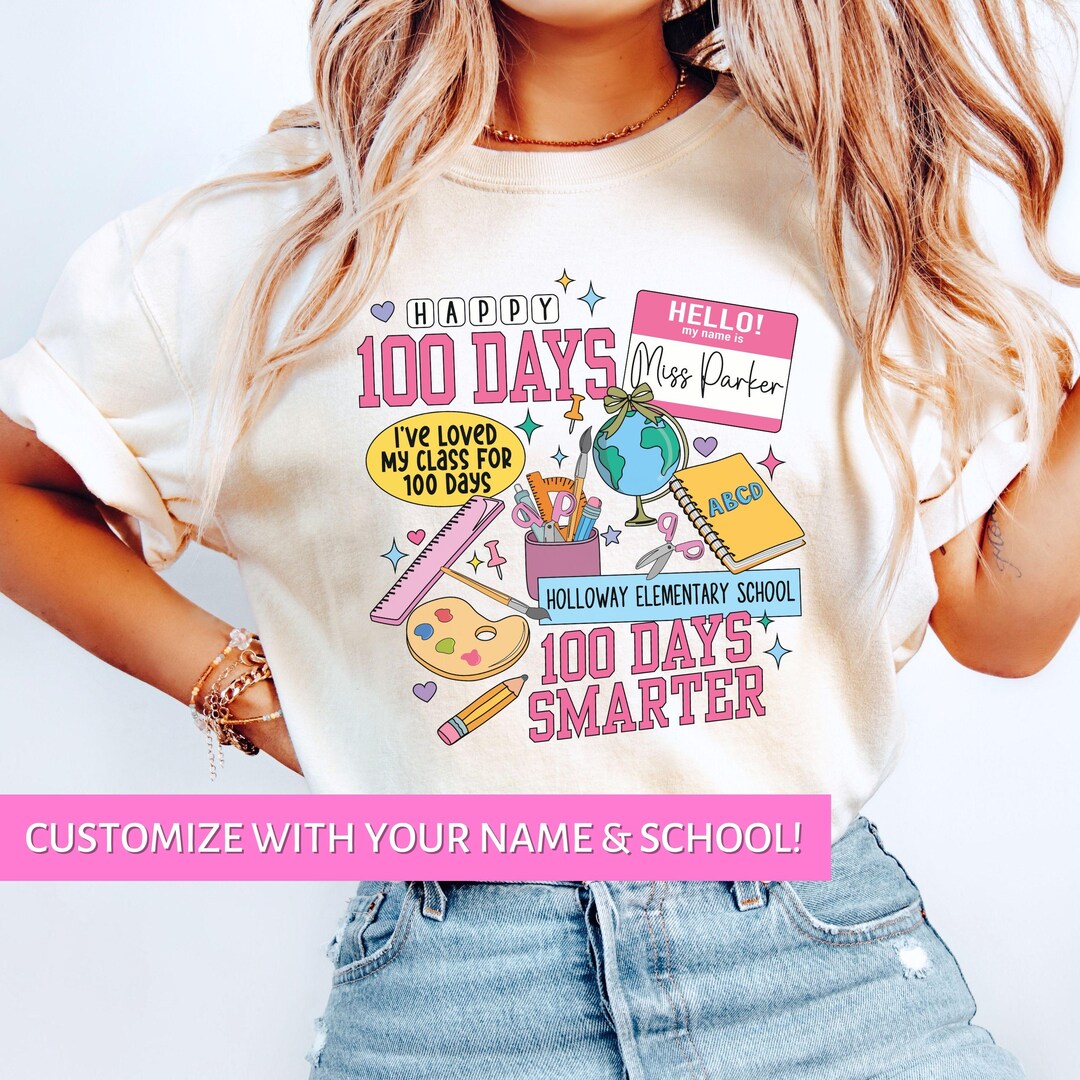 Custom 100 Days of School Shirt Comfort Colors® in My 100 Days of ...