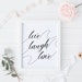 Live Laugh Love Print Instant Download Inspirational - Etsy