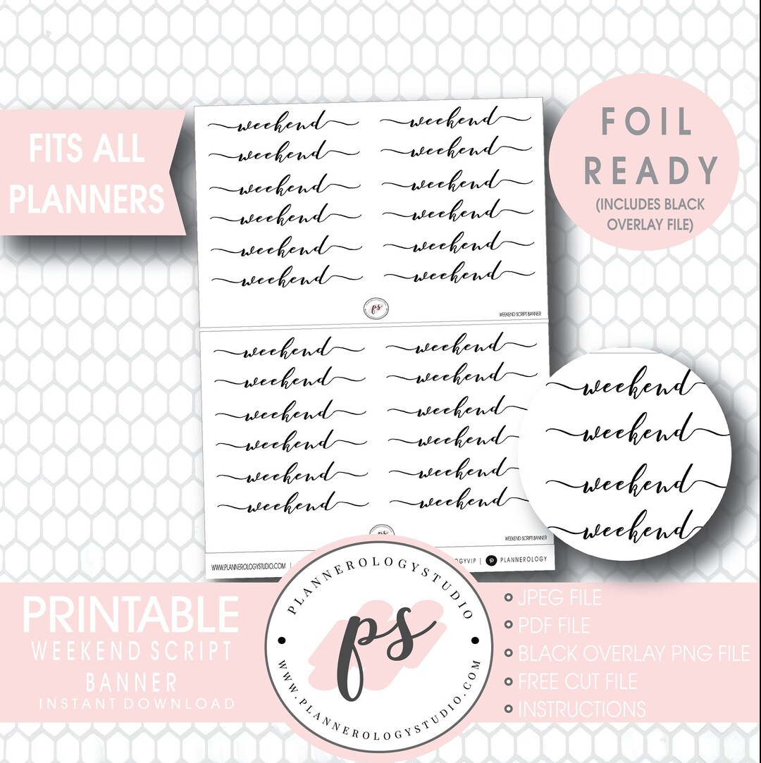 Weekend Script Banner Foil Ready Digital Printable Planner Stickers ...