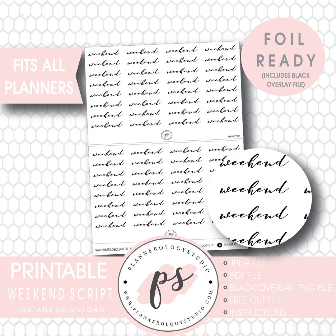 Weekend Script Foil Ready Digital Printable Planner Stickers | Jpg/pdf ...