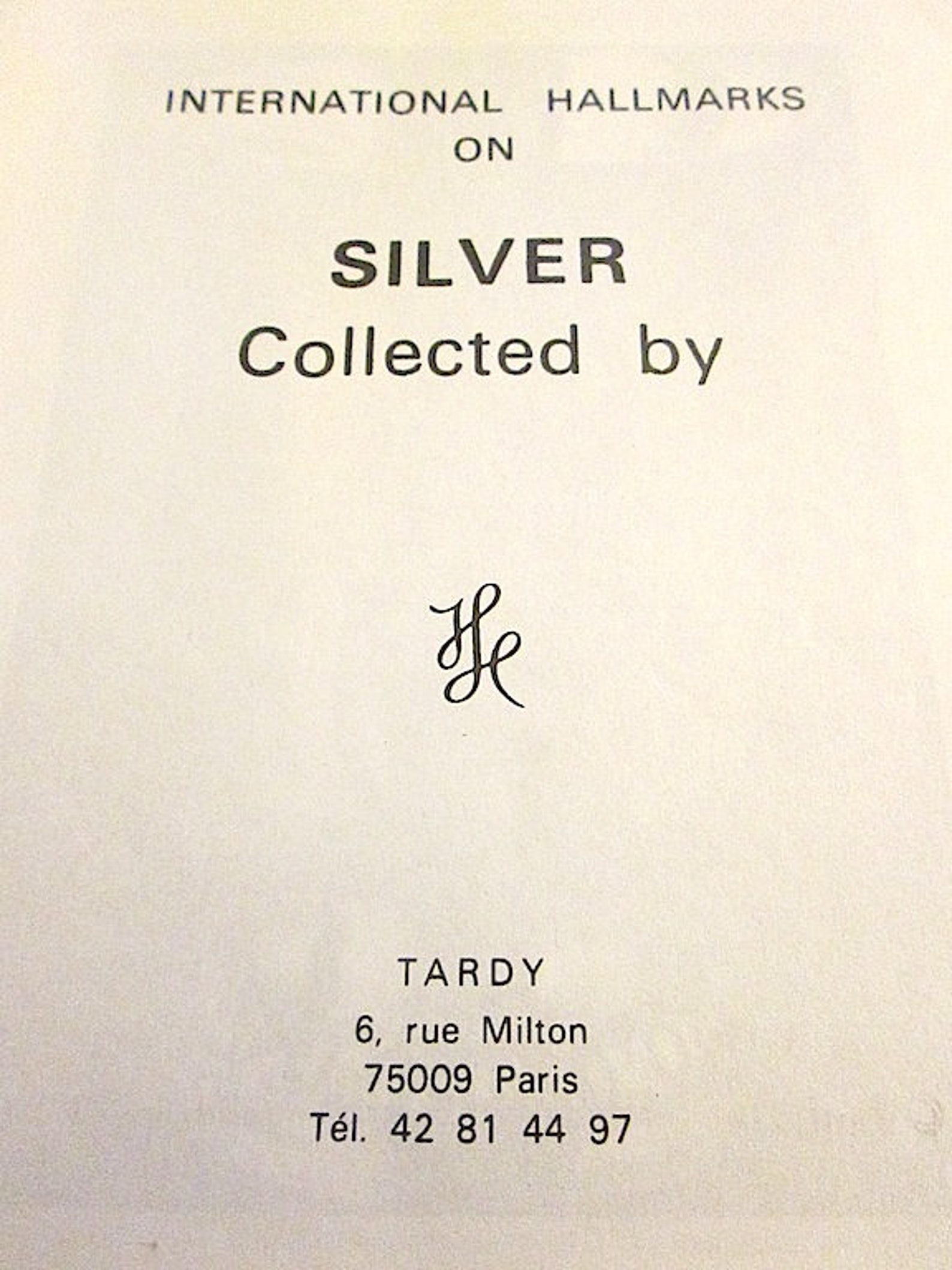 International Hallmarks on Silver Collected by Maurice Lengelle Tardy ...