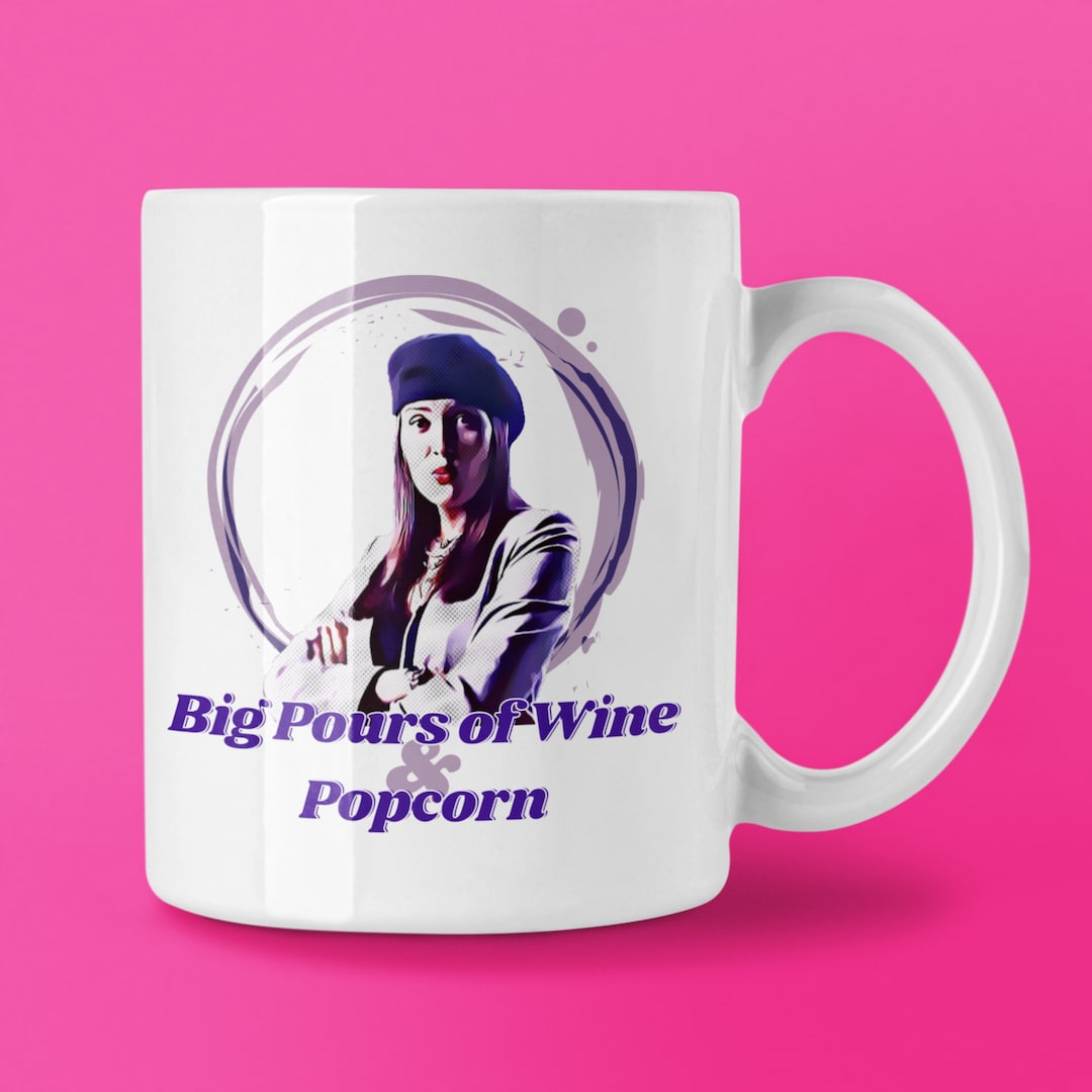 Mug | ITYSL Capital Room Mug | Big Pour of Wine and Popcorn Mug - Etsy