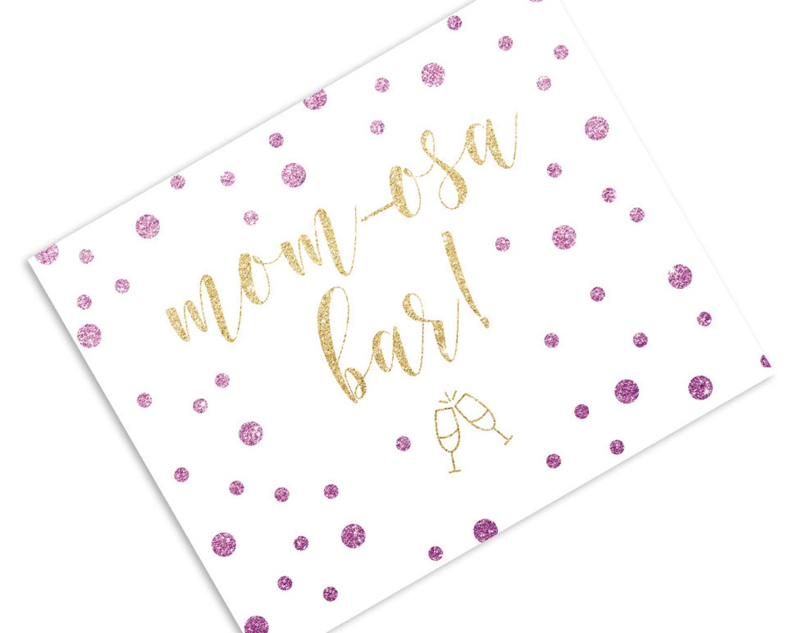 Momosa Bar Sign - 8x10 Mimosa Mom-osa Bar Sign Printable - Gold Pink ...