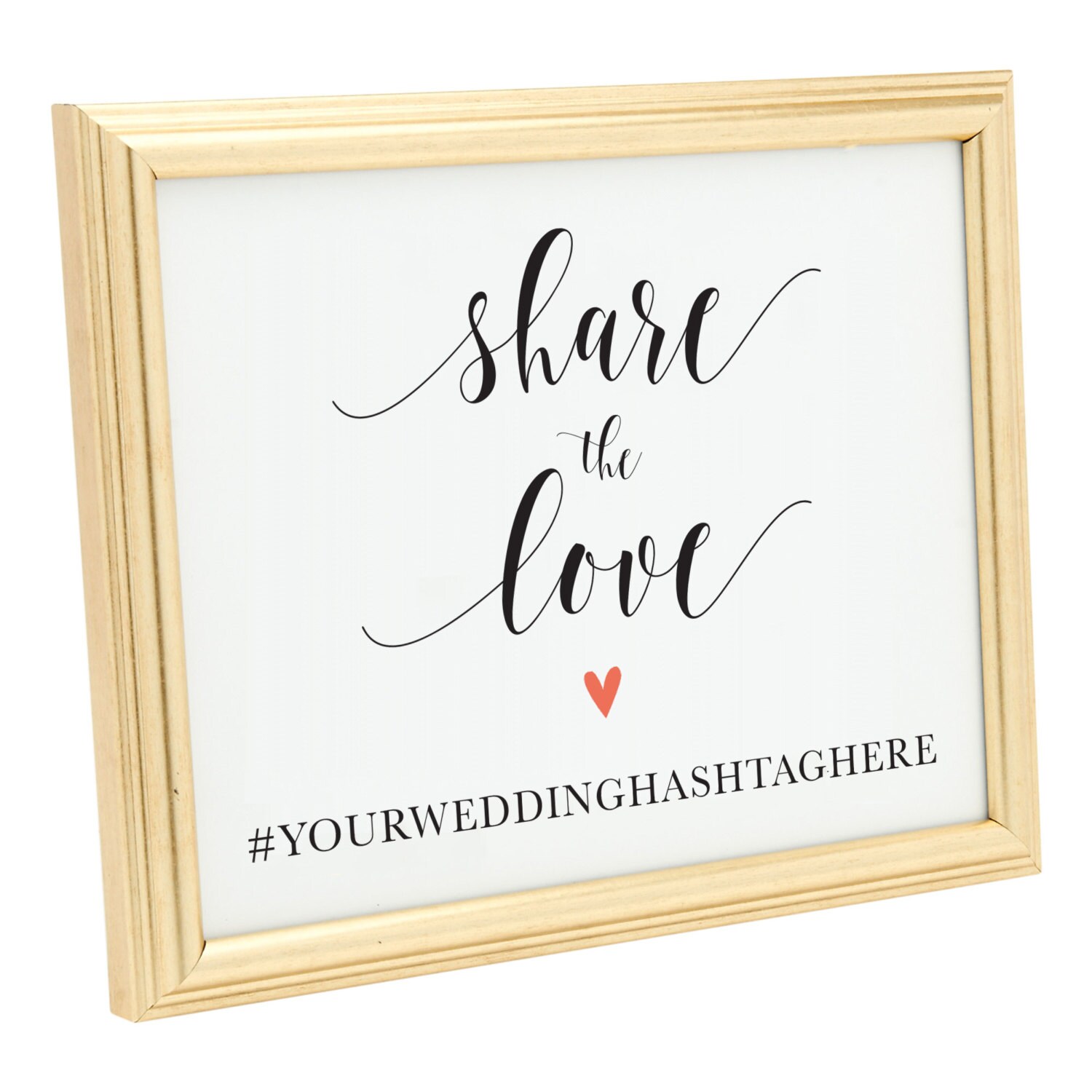 Share the Love Sign. 8x10 Custom Wedding Hashtag Sign Printable ...