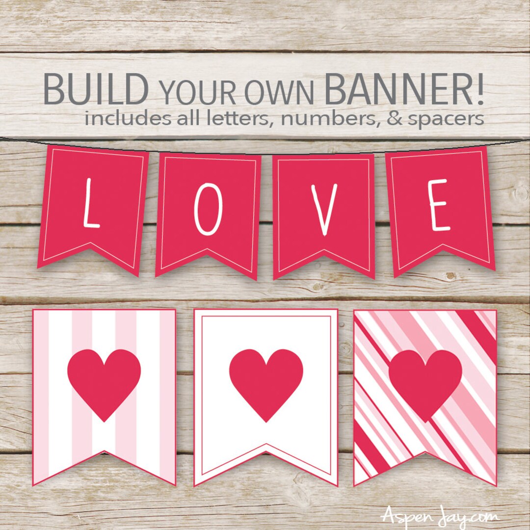 Valentine's Banner - Printable Download - Valentines Customizable DIY ...