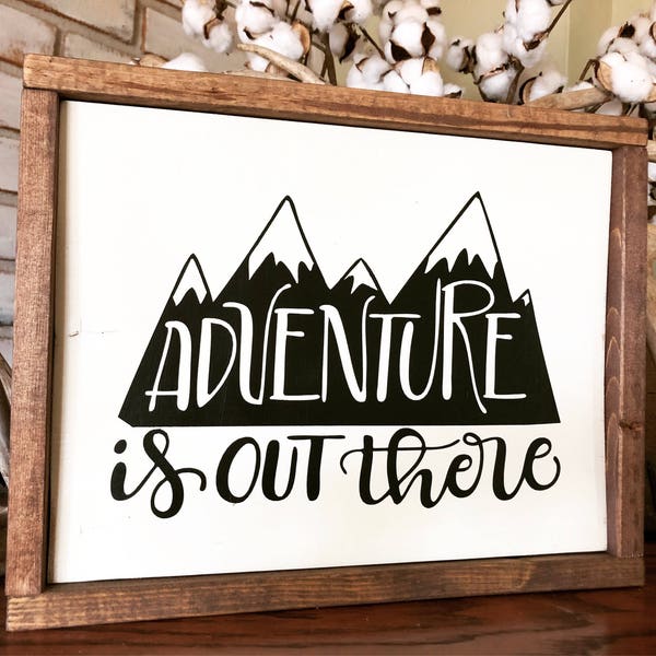 Adventure is Out There Sign - Etsy