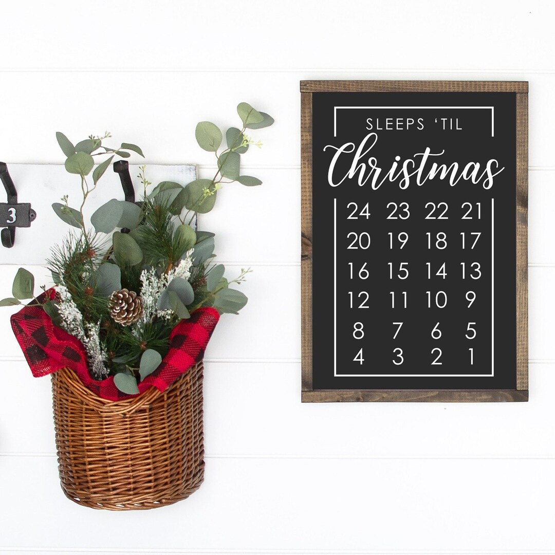 Sleeps 'til Christmas Wood Chalkboard Sign 18x24 Christmas Decor ...