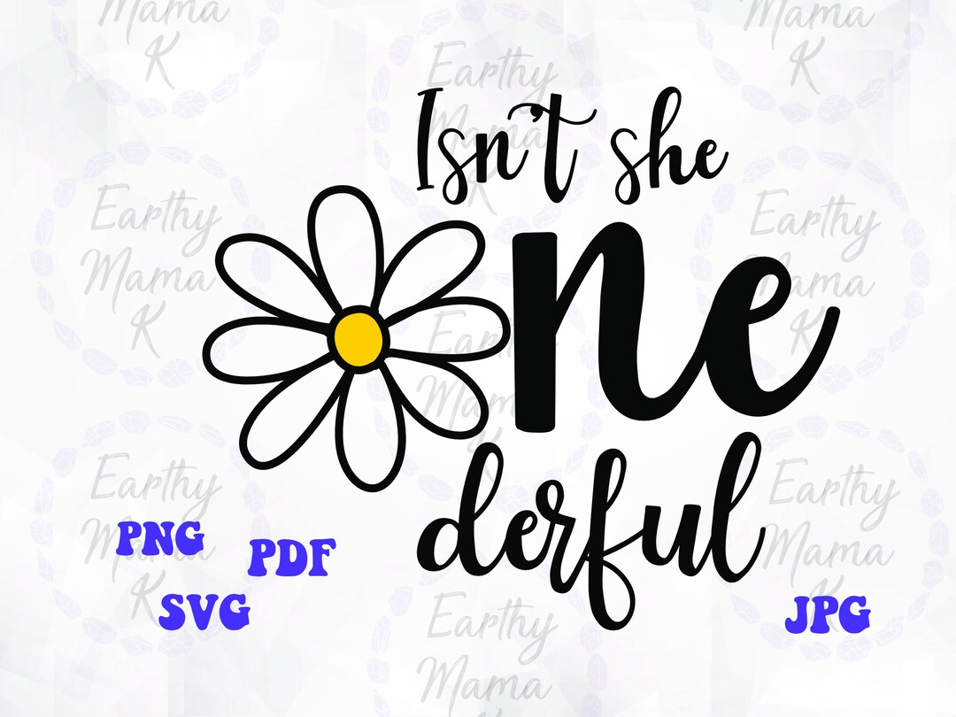 Daisy Flower One Pdf, Png, Jpg, Svg Girl 1st Birthday Svg, First ...