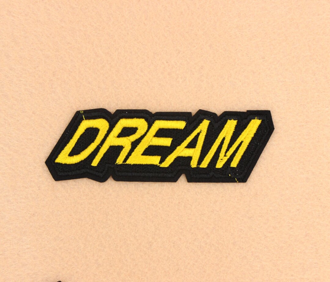 Dream Patch Iron on Patch DIY Patch Embroidered Patch Applique ...