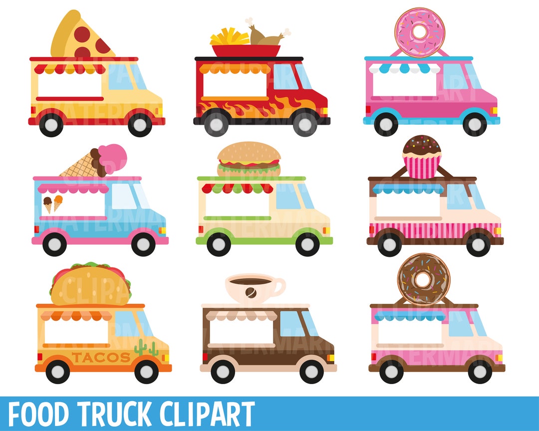 Food Truck Clipart Set, Food Truck Clip Art, Pizza, Donut, Hotdog Van ...