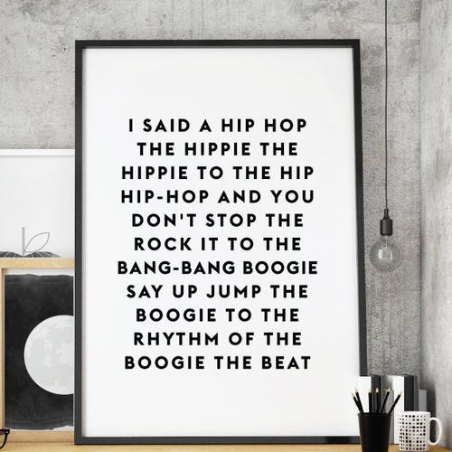 I Said a Hip Hop the Hippie the Hippe Rap Lyrics Quote Art - Etsy