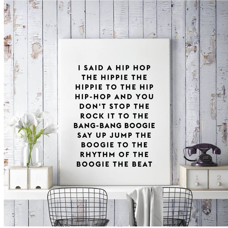 I Said a Hip Hop, the Hippie the Hippe, Rap Lyrics Quote, Art Digital ...