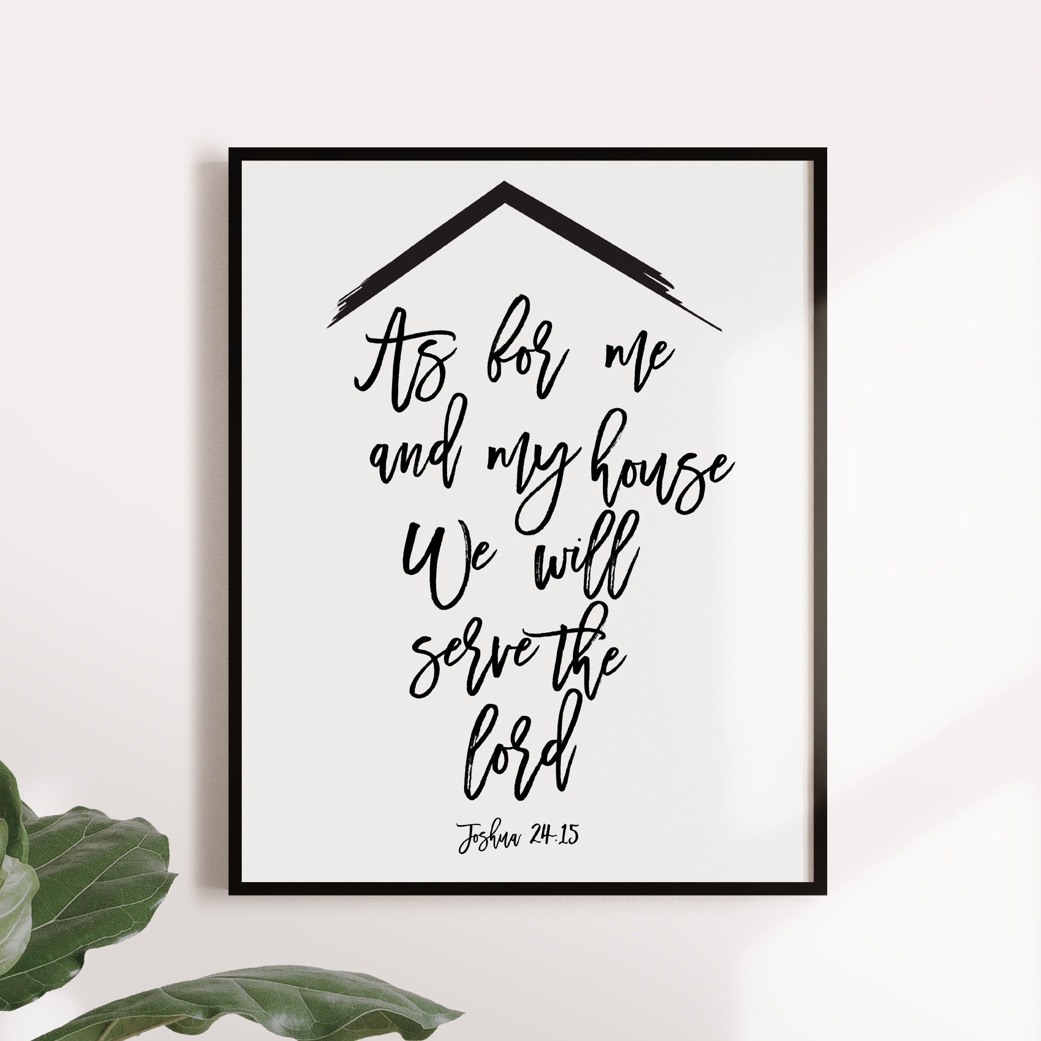 Joshua 24:15 Printable Bible Verse as for Me and My House - Etsy