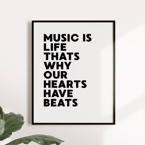 Music is Life, Thats Why Our Hearts Have Beats, Music Lover, Printable ...