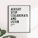 Alright Stop Collaborate and Listen, Lyrics Quote, Typography, Wall Art ...