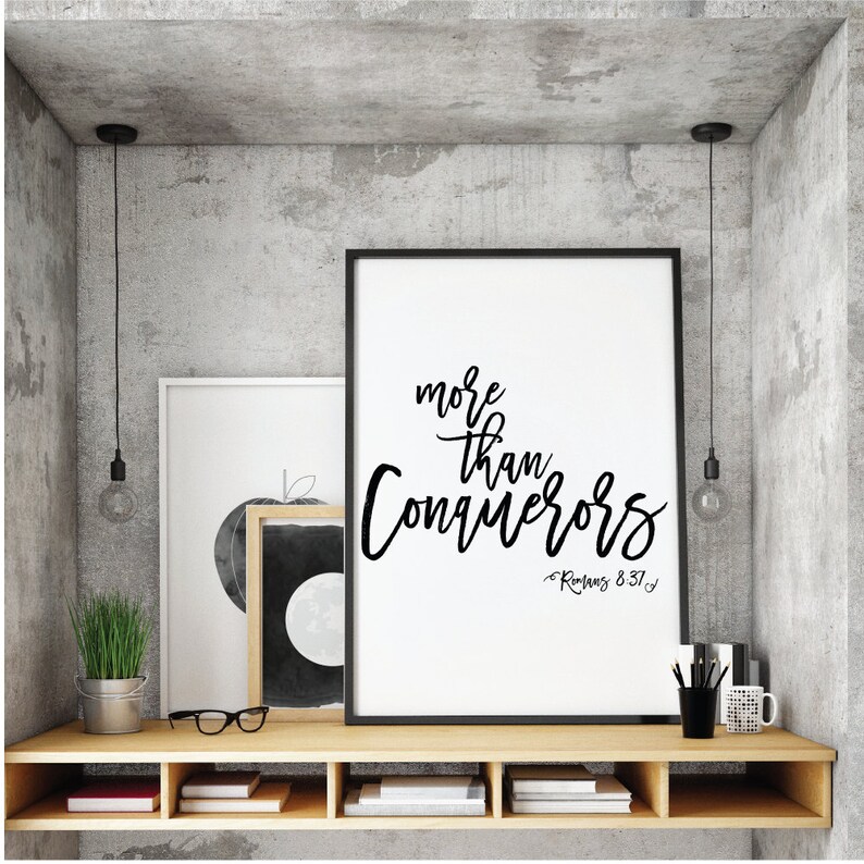 Bible Verse, More Than Conquerors, Romans 8 37, Prayer Works, Scripture ...