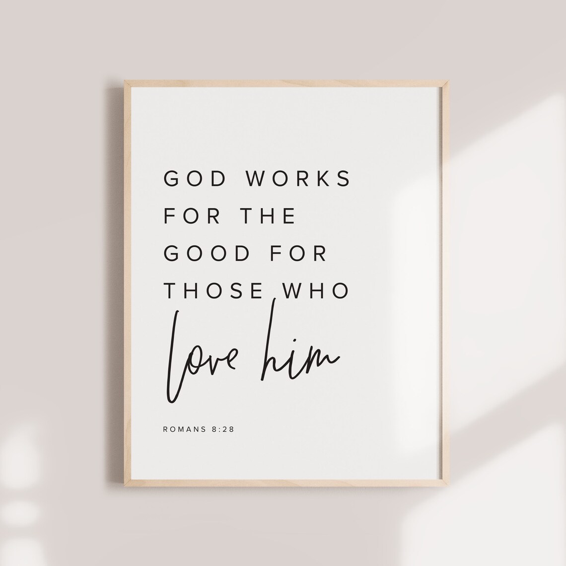 Printable Scripture, Daily Bible Verse, God Works for the Good ,romans ...