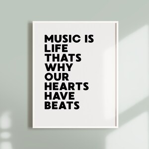 Music is Life, Thats Why Our Hearts Have Beats, Music Lover, Printable ...