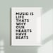 Music is Life, Thats Why Our Hearts Have Beats, Music Lover, Printable ...
