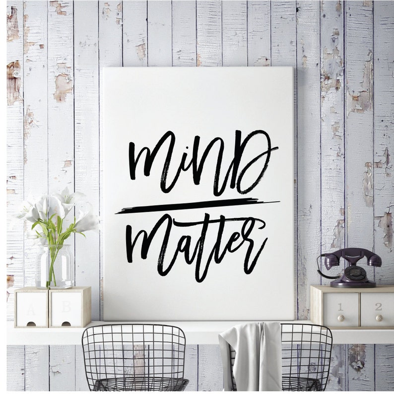 Mind Matter Motivational Wall Print Home Decor Printable - Etsy