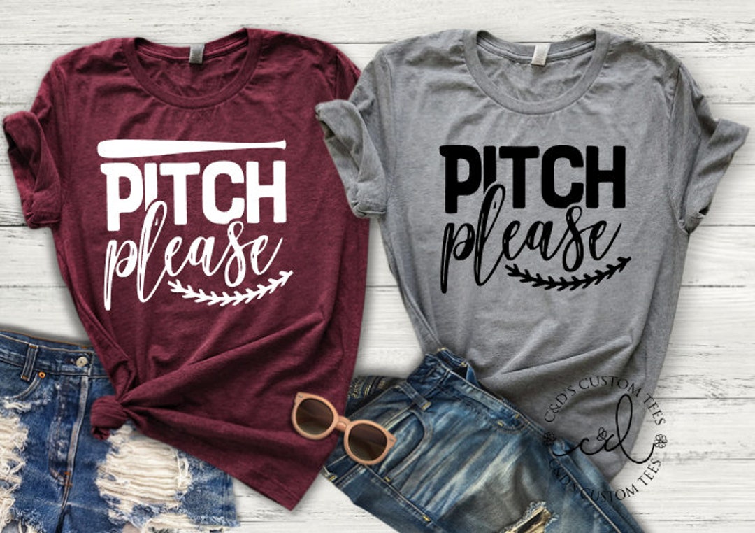 Baseball Shirt Pitch Please Shirt Baseball Tees Baseball Tank Tops ...