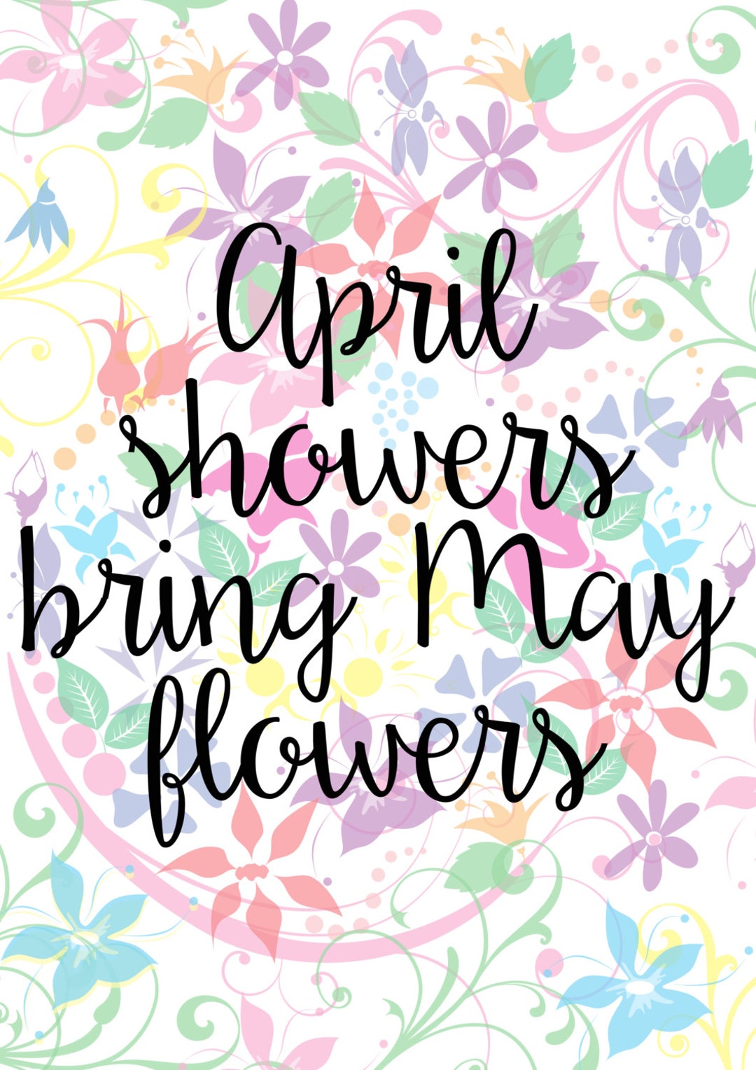 Word Art - April Showers Bring May Flowers - Etsy
